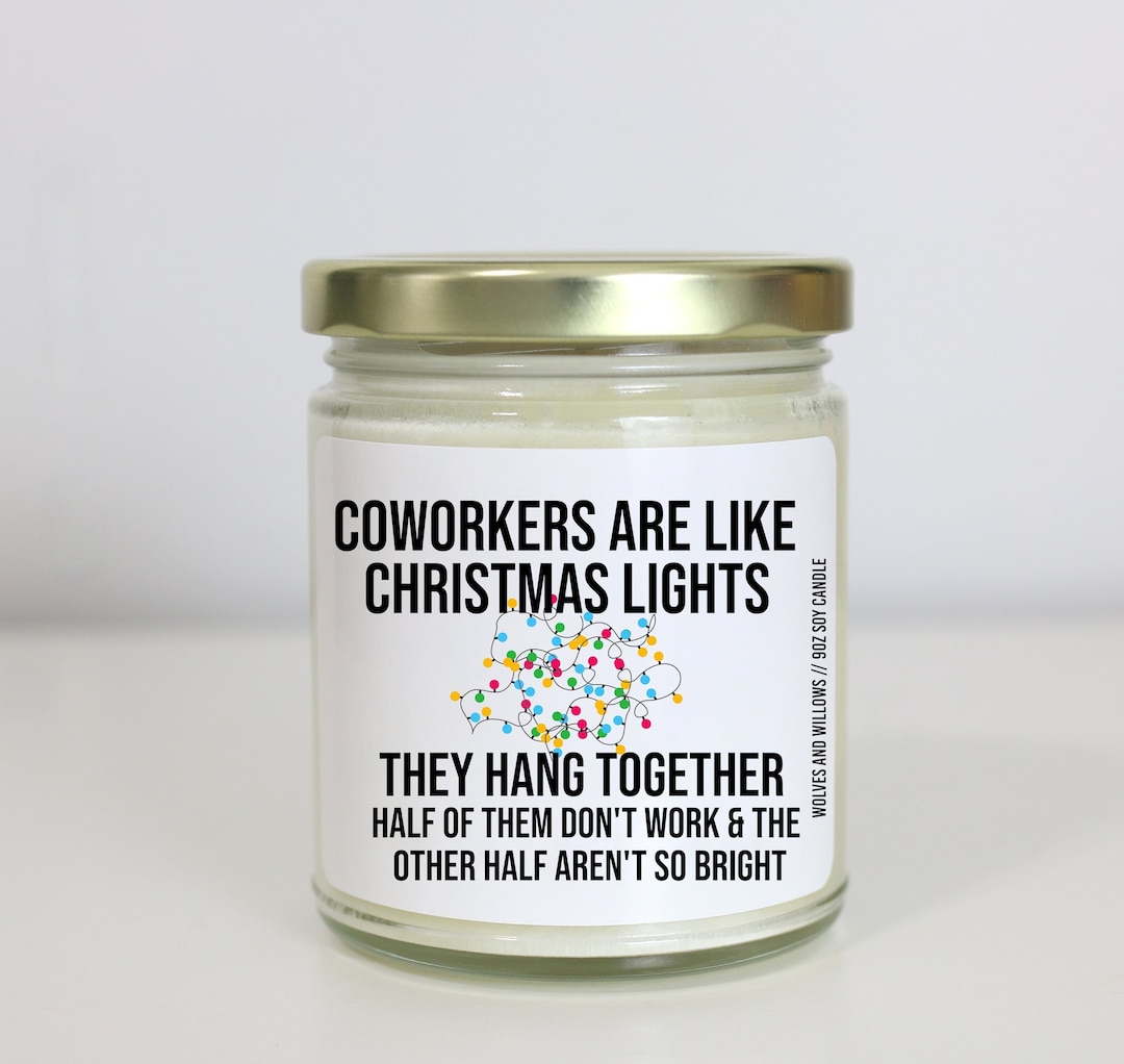 Funny Coworker Gift, Coworkers Are Like Christmas Lights Soy Candle ...