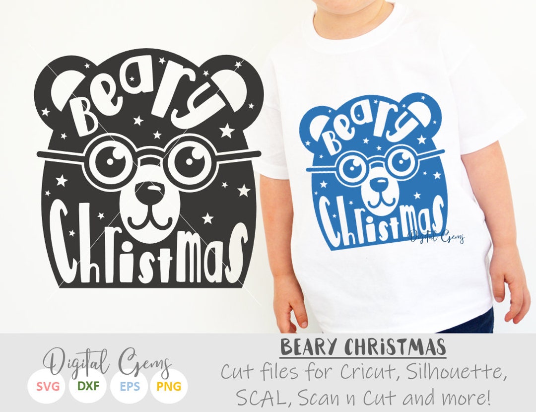 Beary Christmas Svg / Dxf / Eps / Png Files. Digital Download ...