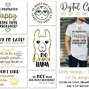 Funny Sayings / Quotes Svg / Dxf / Eps / Png Files. Digital Download ...
