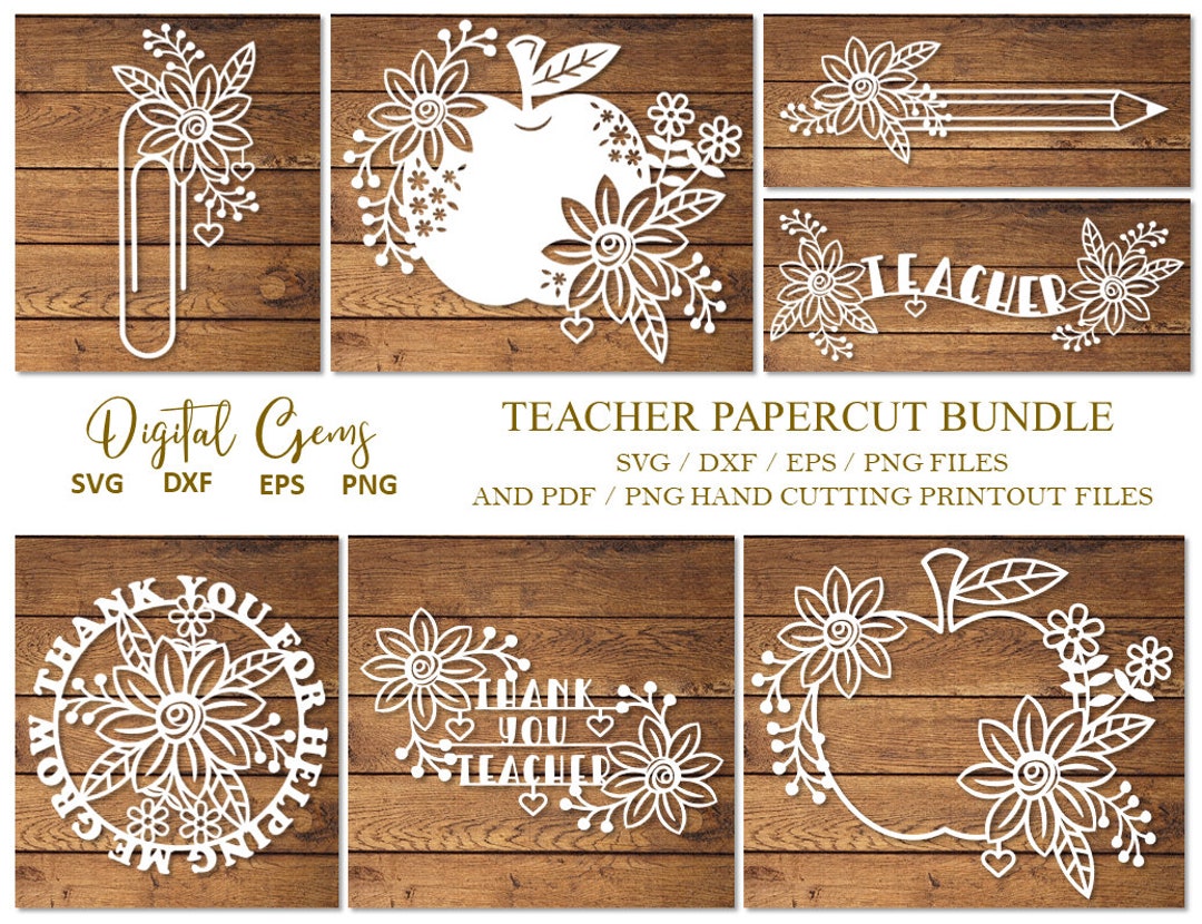 Teacher Paper Cut Bundle. Svg / Dxf / Eps / Png Files and Pdf / Png ...