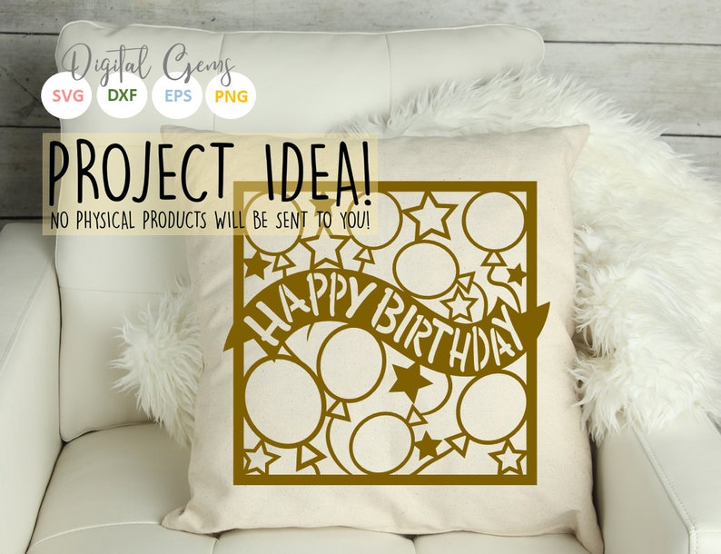 Happy Birthday Paper Cut Svg / Dxf / Eps / Files and Pdf Printable ...