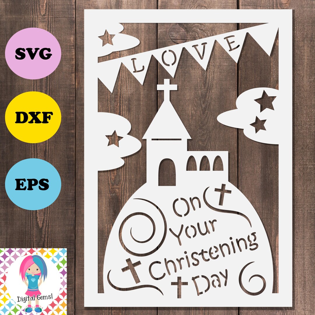 Christening Paper Cut Design Svg, Dxf, Eps, Png & Pdf Printable ...