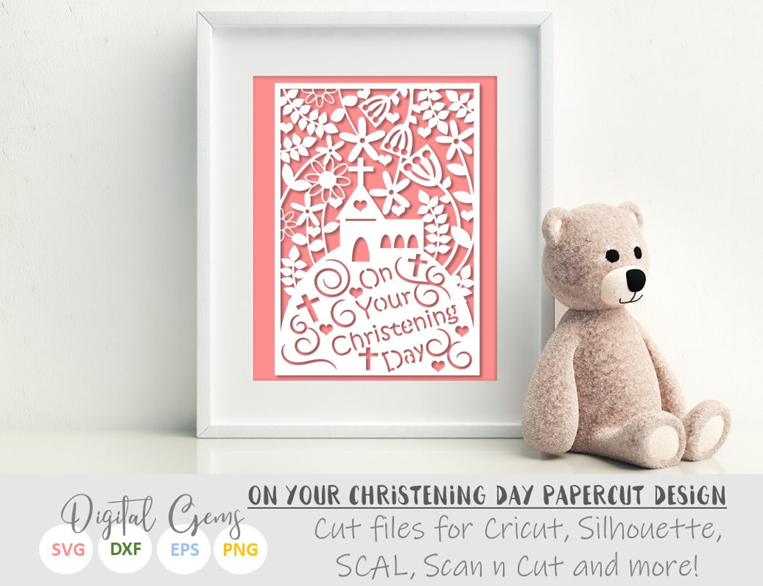 Christening Paper Cut Svg / Dxf / Eps / Files, and Pdf / Png Printable ...