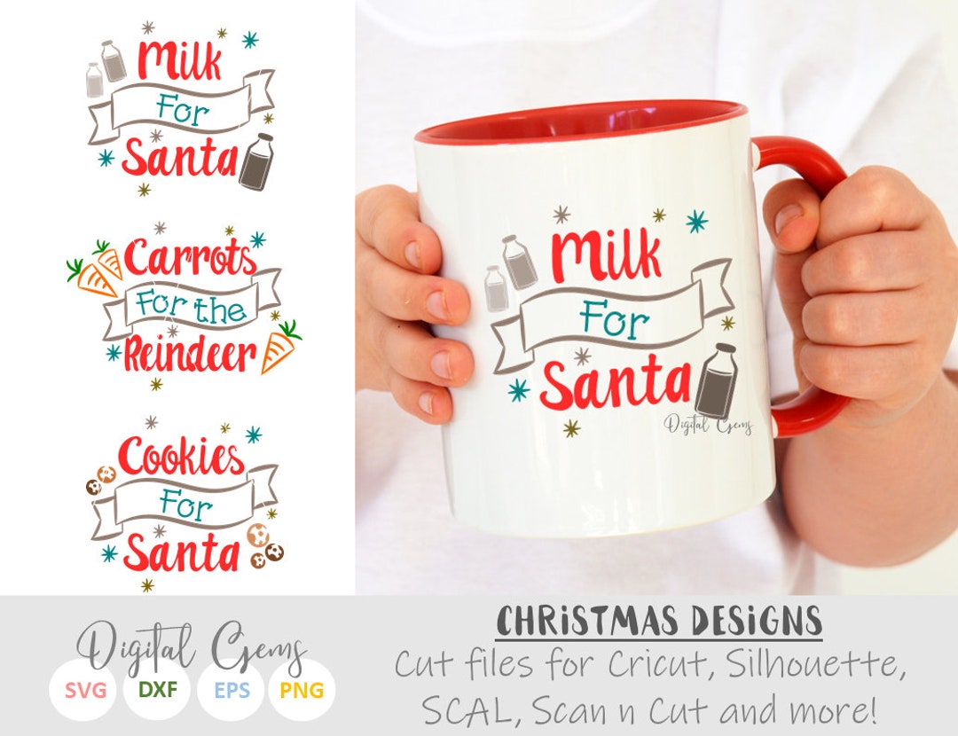 Cookies for Santa, Milk for Santa Svg / Dxf / Eps / Png Files ...