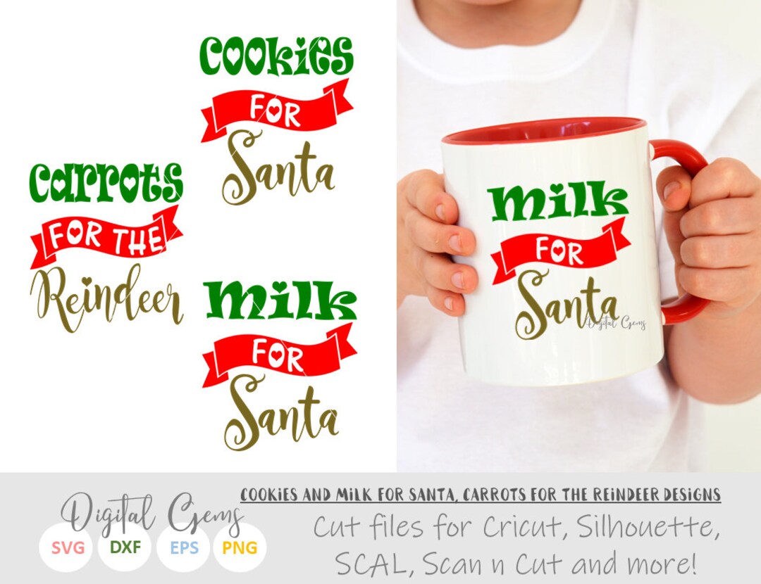 Cookies for Santa, Milk for Santa Svg / Dxf / Eps / Png Files. Digital ...