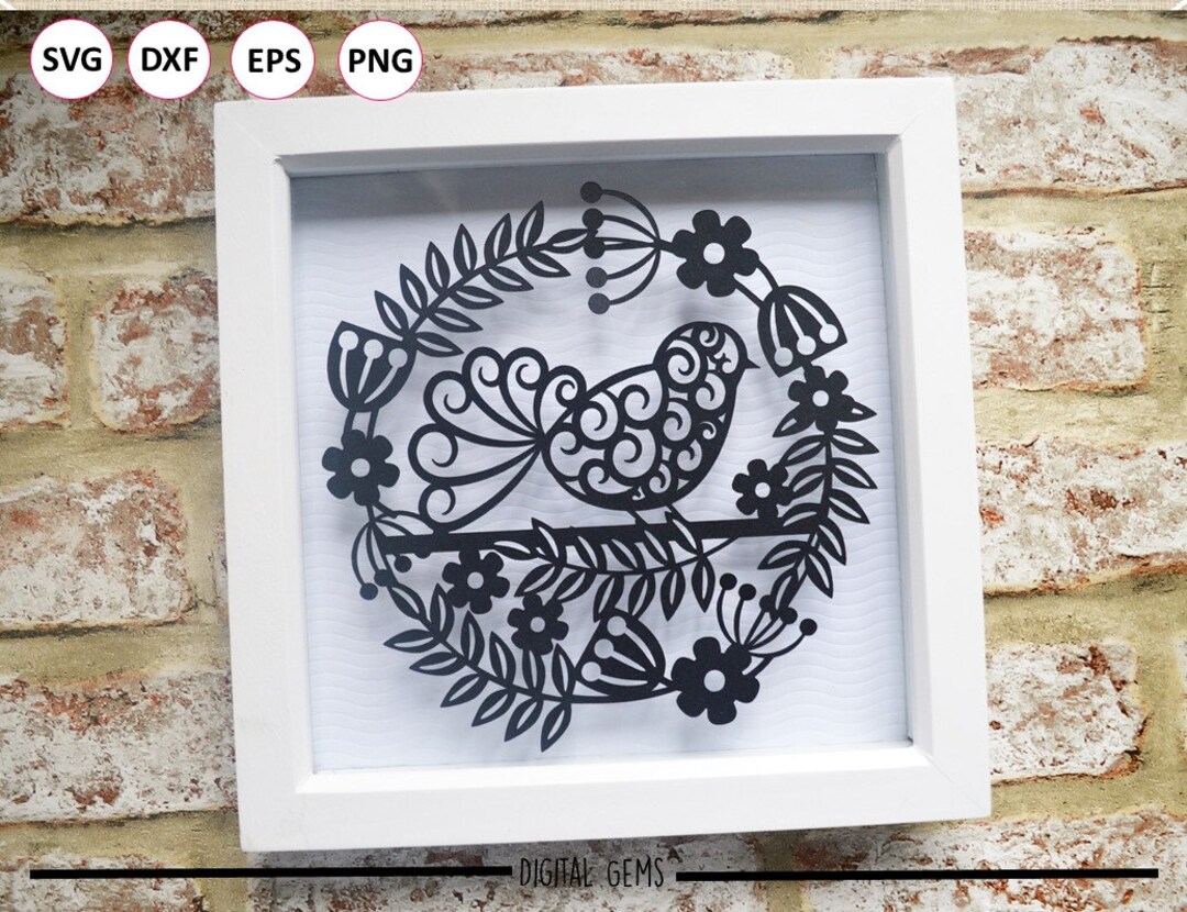 Bird Paper Cut Svg / Dxf / Eps / Files and Pdf / Png Printable ...