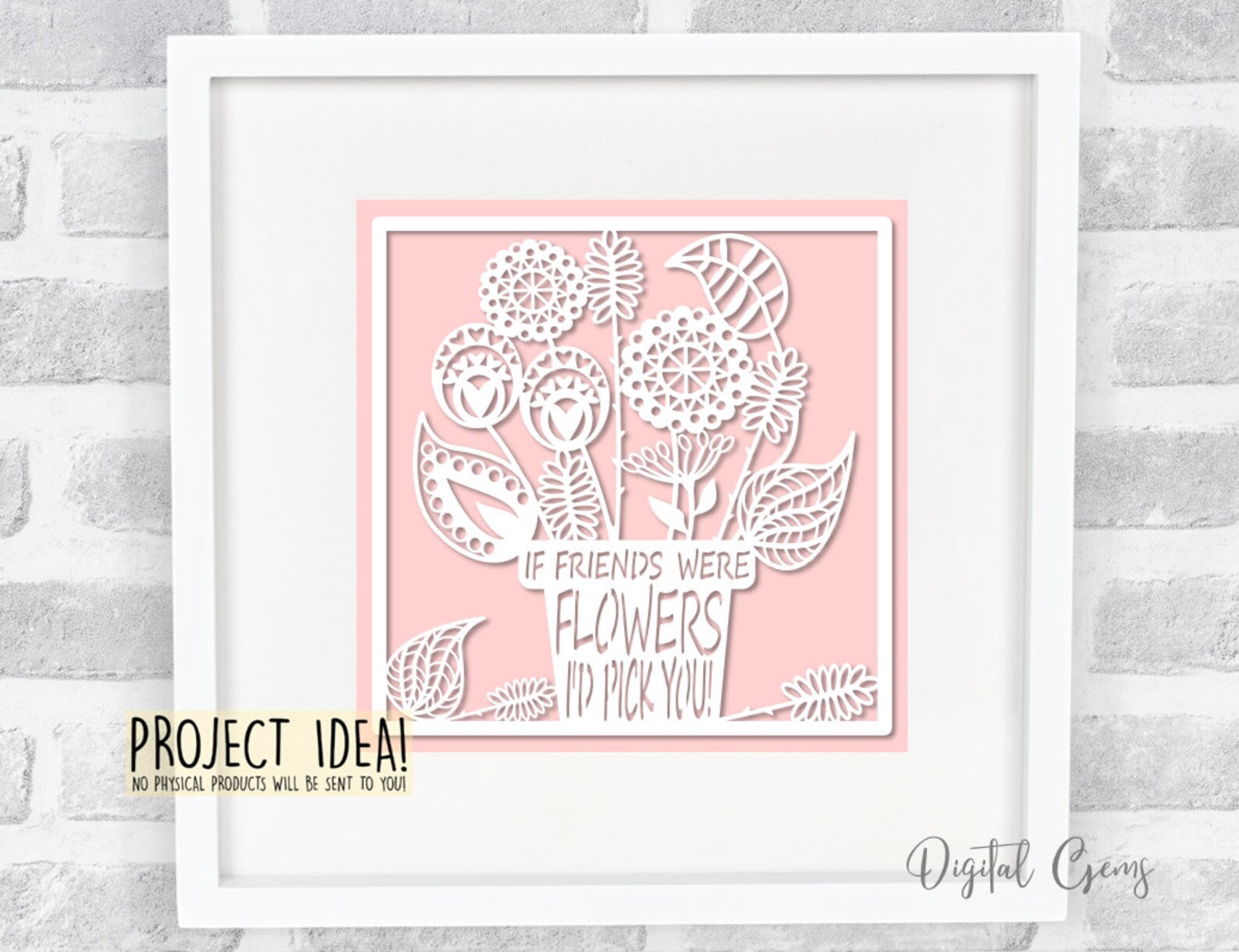 If Friends Were Flowers Paper Cut Design. Svg / Dxf / Eps / Png Files ...