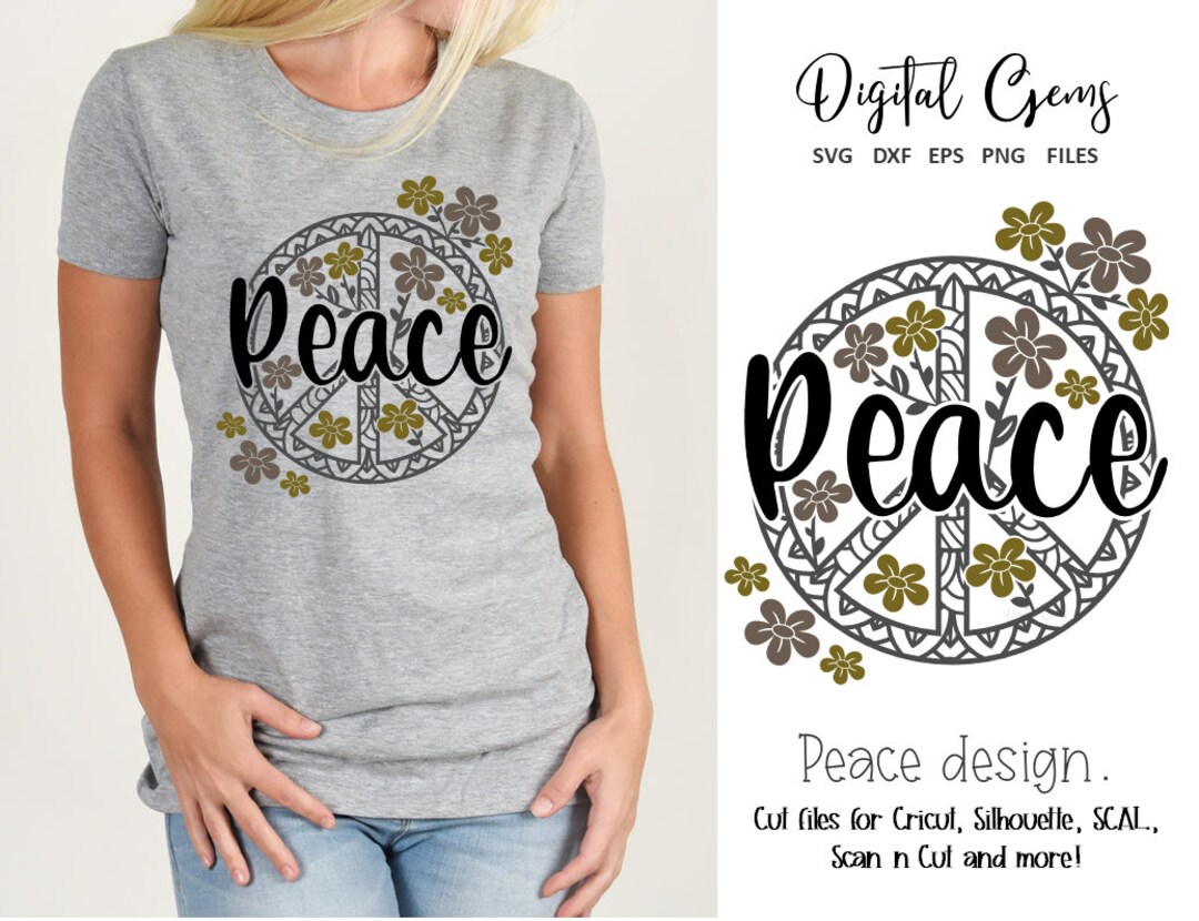 Peace Svg / Dxf / Eps / Png Files. Digital Download. Works With Cricut ...