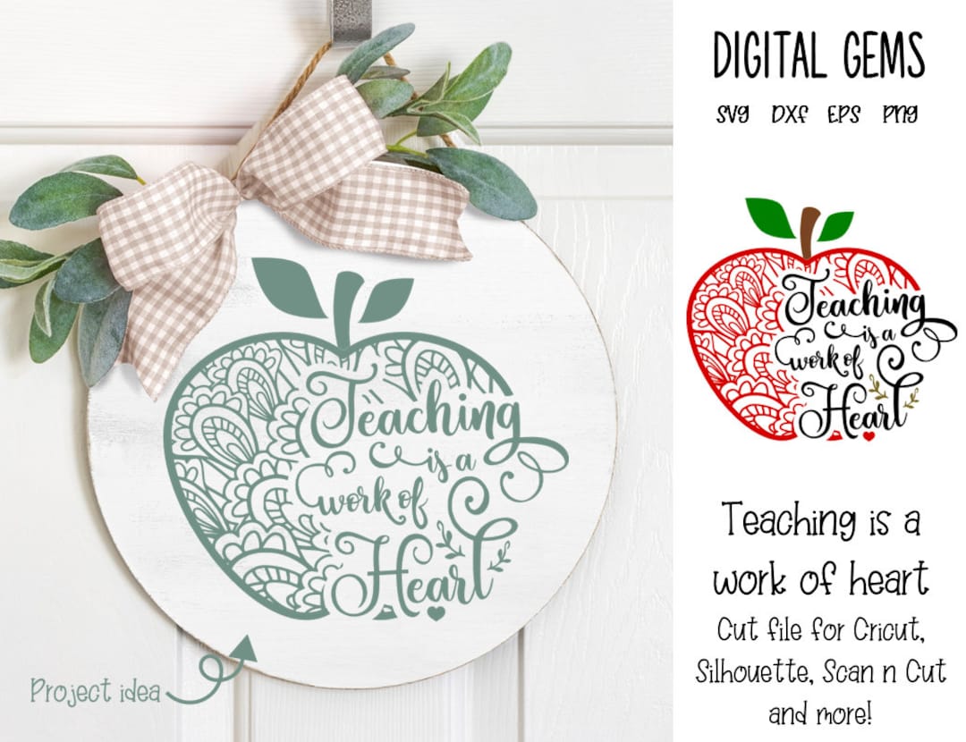 Teacher Apple, Teaching is a Work of Heart Svg / Dxf / Eps / Png Files ...