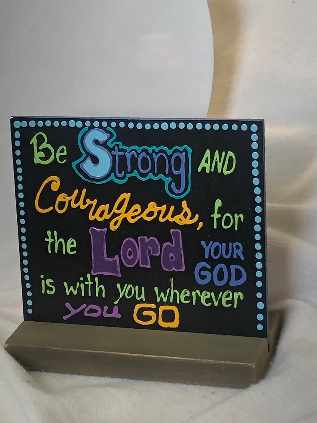 Be Strong and Courageous Sign; Chalkboard Sign - Etsy