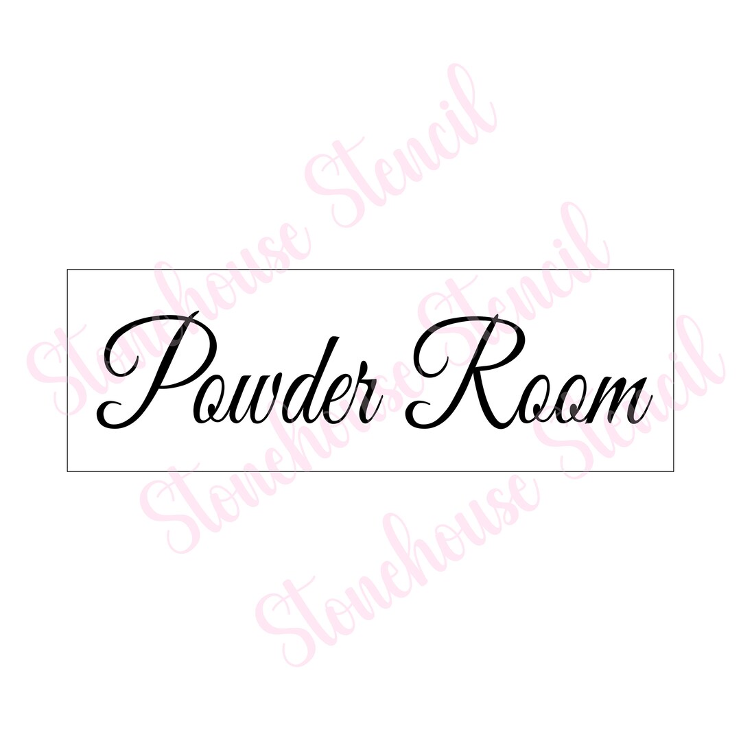 Sign STENCIL, Powder Room, 6 X 18 Stencil for Painting Signs, Walls ...