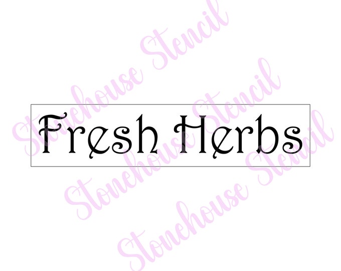 Fresh Herbs Vinyl Stencil, Fresh Herbs Vinyl Decal, Herbs Stencil ...