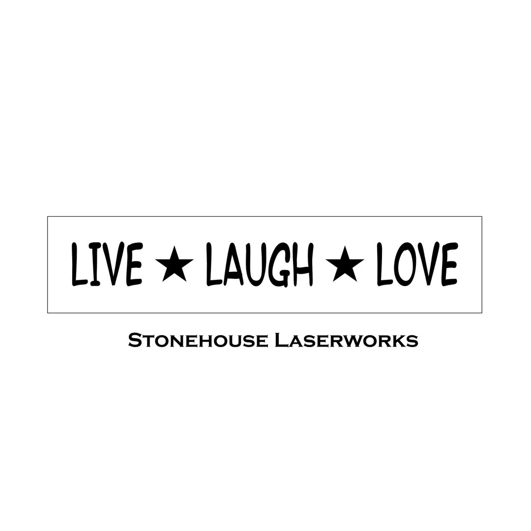 Sign Stencil, Live Laugh Love With Stars, 4 X 18 Stencil DIY Signs ...