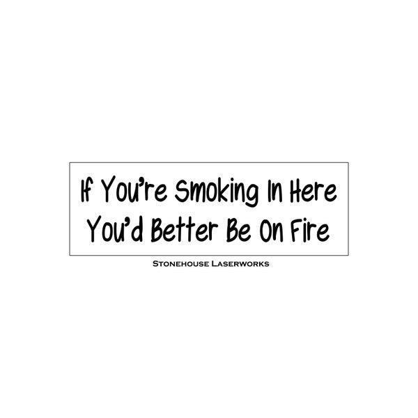 Funny Smoking Sign - Etsy