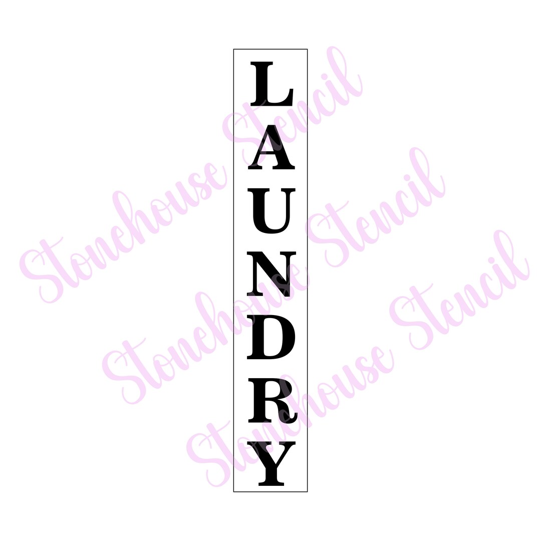 Laundry STENCIL, Sign Stencil, Stencil for Painting, Stencil for Signs, Vertical Stencil ...