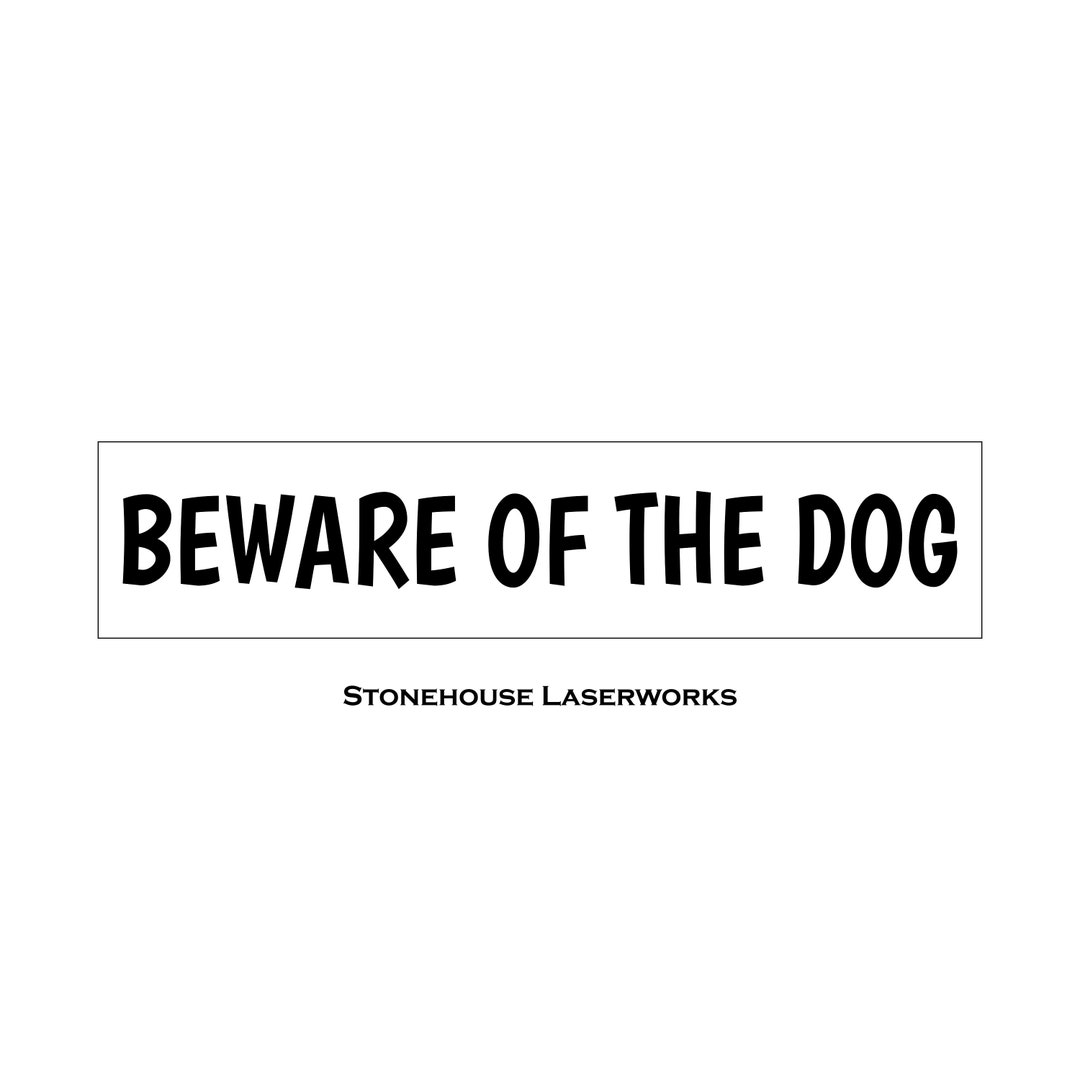 SIGN STENCIL Beware of the Dog, 4 X 18 Stencil, Reusable Stencil ...