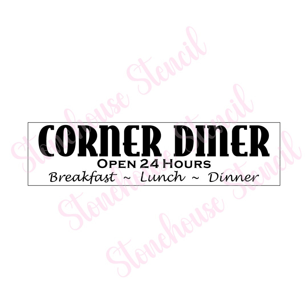 Sign STENCIL, CORNER DINER, Stencil for Sign, Kitchen Stencil, Reusable ...