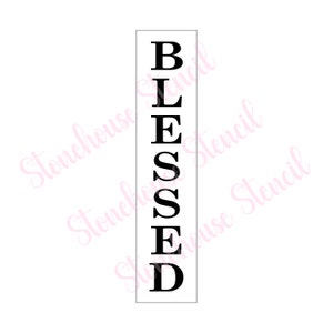 Vertical Stencil BLESSED Stencil for Painting Signs, Porch Stencil ...