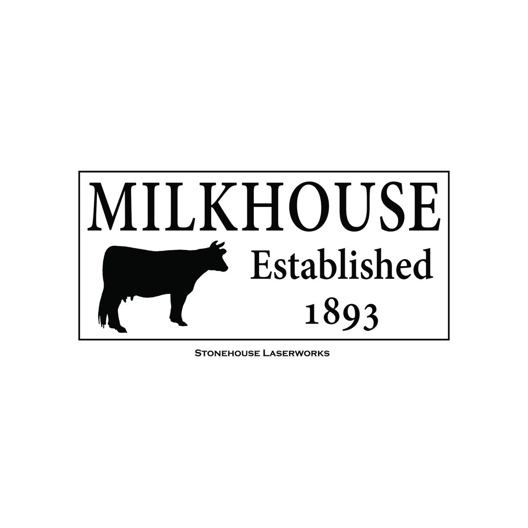 SIGN STENCIL, MILKHOUSE Established 1893, Painting Stencil, Milkhouse ...