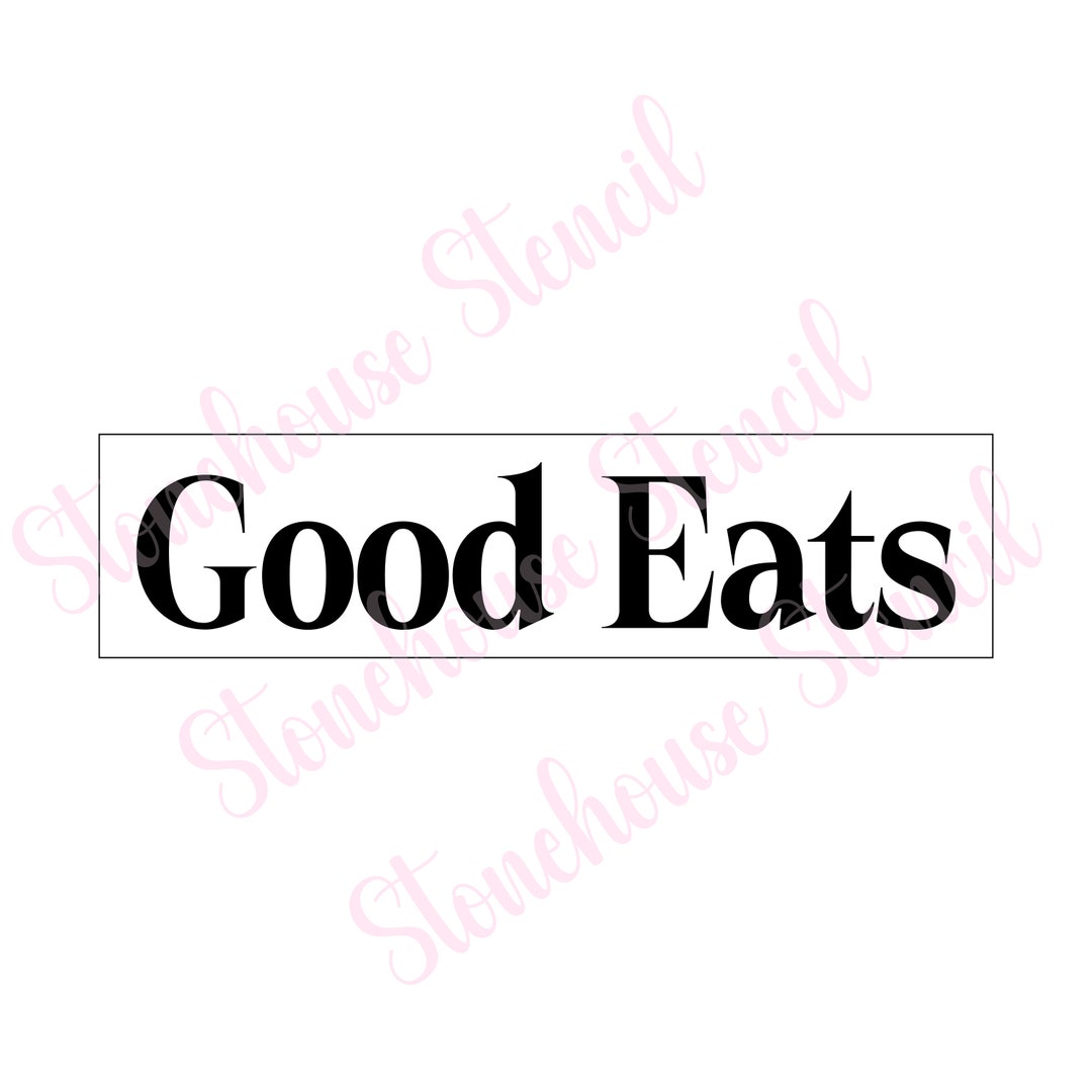 Sign STENCIL, Good Eats, Stencil for Kitchen, Stencil for Painting ...