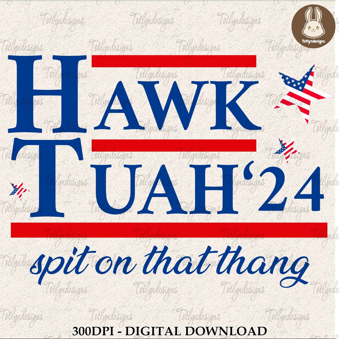 Funny Meme Png, Hawk Tuah Spit on That Thang PNG, Tiktok Spit Girl Png ...