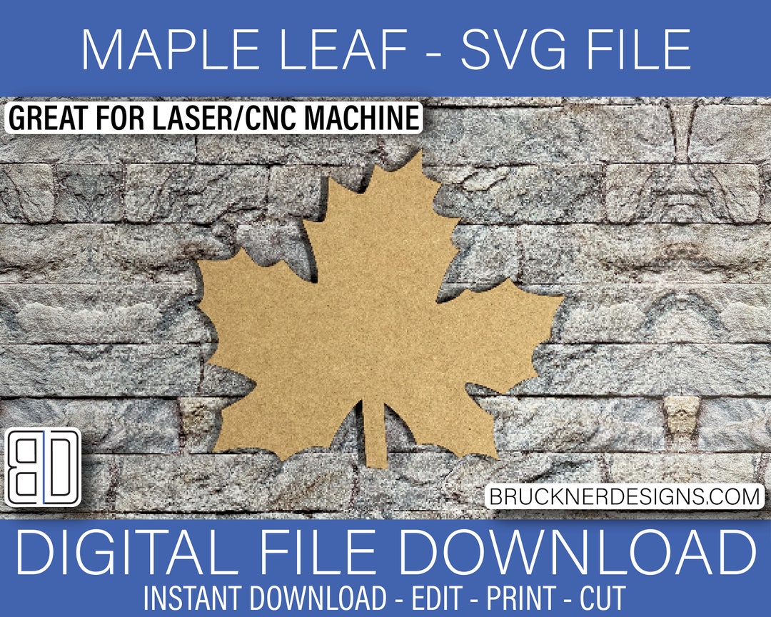 Maple Leaf - Digital Cnc/laser SVG File - Etsy
