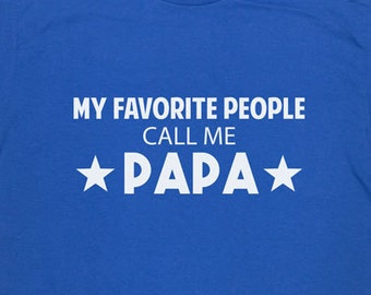 My Favorite People Call Me Papou Shirt Best Papou Proud - Etsy
