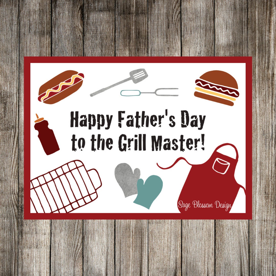 Printable Fathers Day Card - "happy Father's Day" - Grill Master - Dad ...