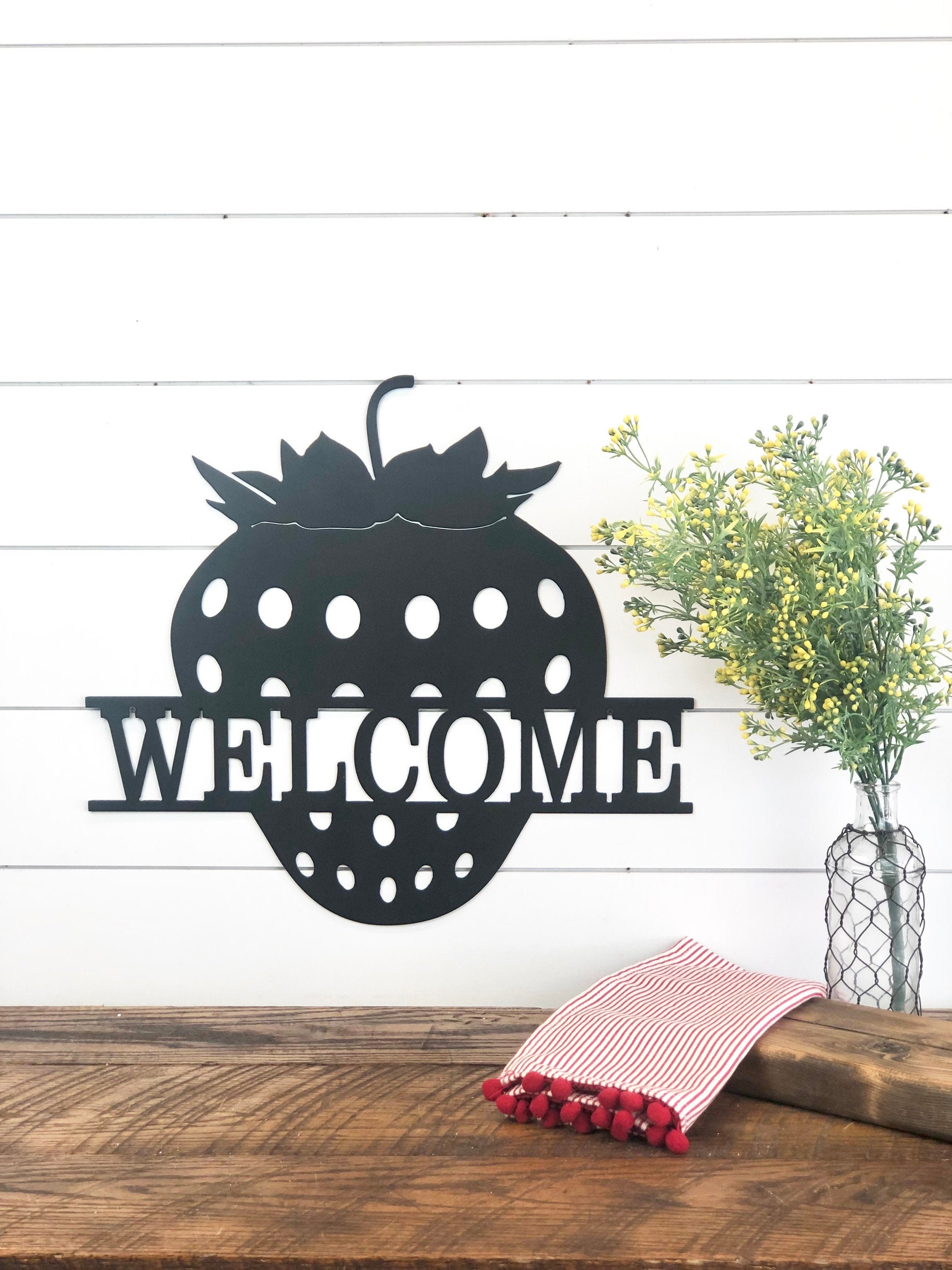 Strawberry Welcome Metal Sign Housewarming Gift Farmhouse - Etsy
