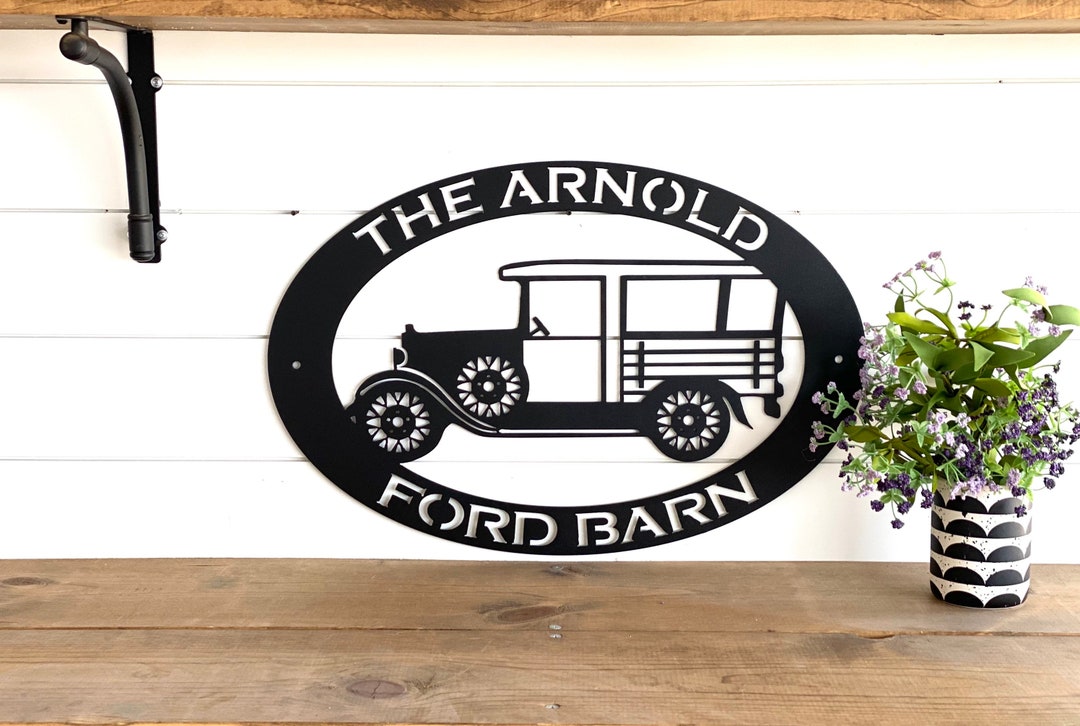 Model A Ford Metal Sign Personalized Model A Ford Home Sign Model A ...