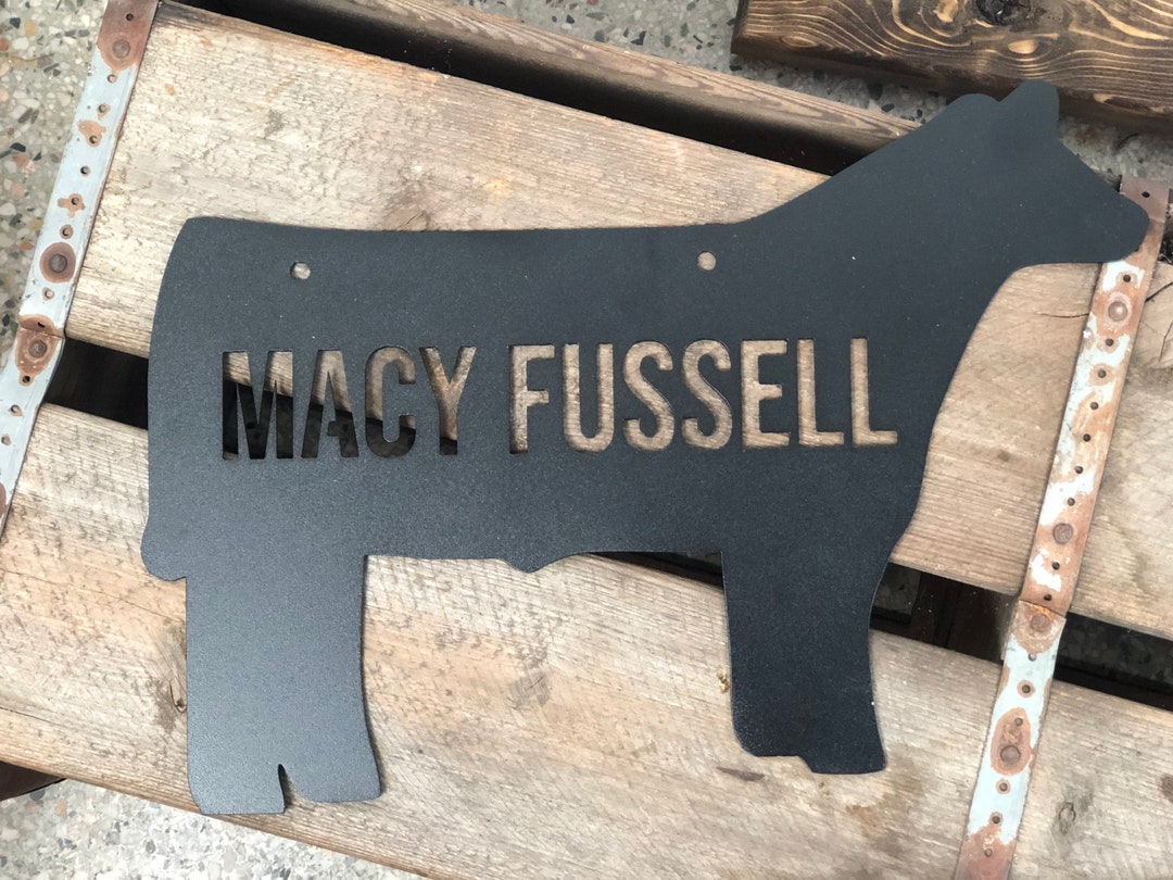 Livestock Exhibitor Name Sign for Show Steer- Show Steer Sign for Above ...