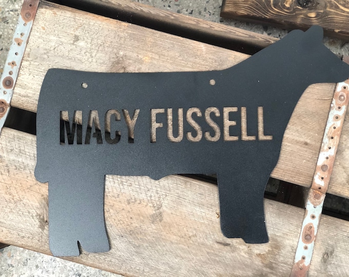 Livestock Exhibitor Name Sign for Show Steer- Show Steer Sign for Above ...
