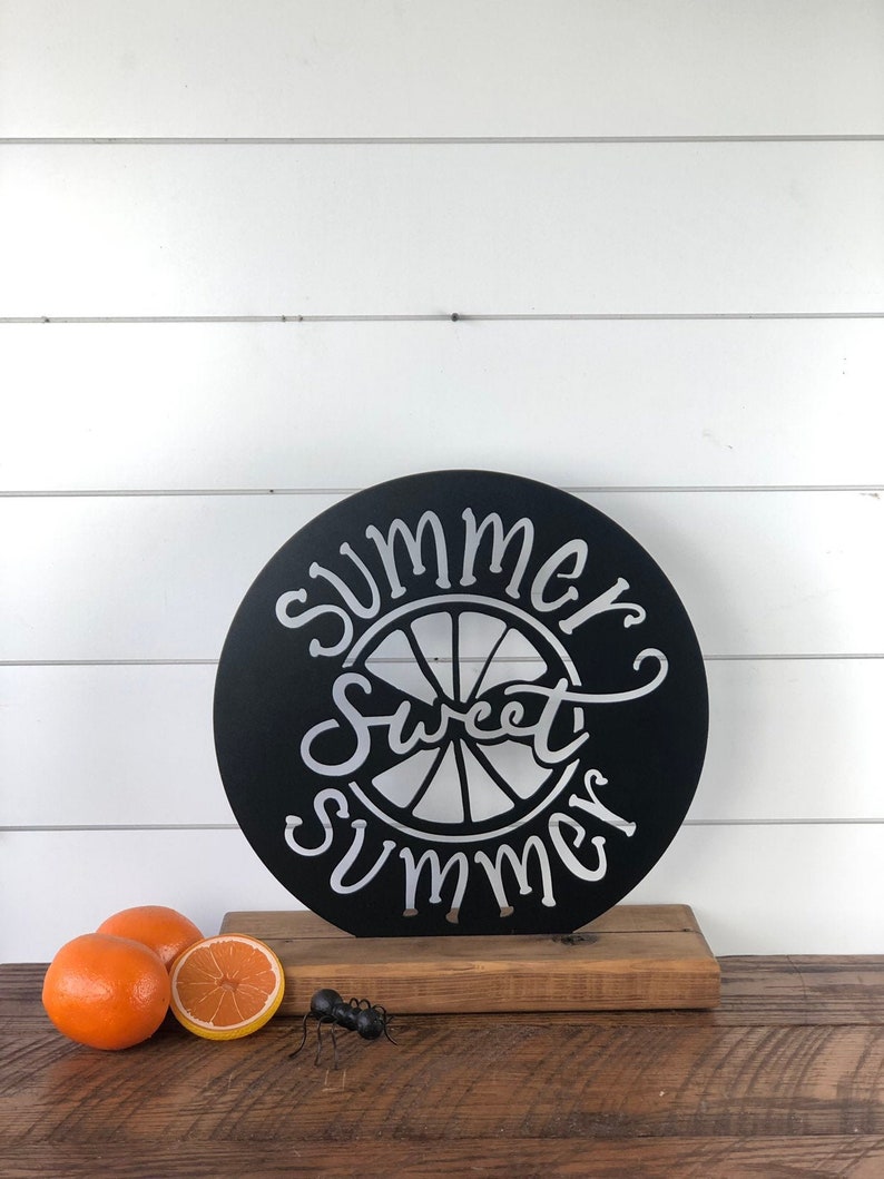 Summer Sweet Summer Decor Citrus Sign Orange Farmhouse | Etsy