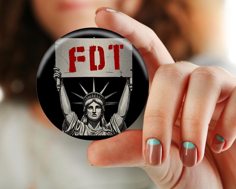 Statue of Liberty Anti Trump Pin, FDT Political Protest Button, Funny ...