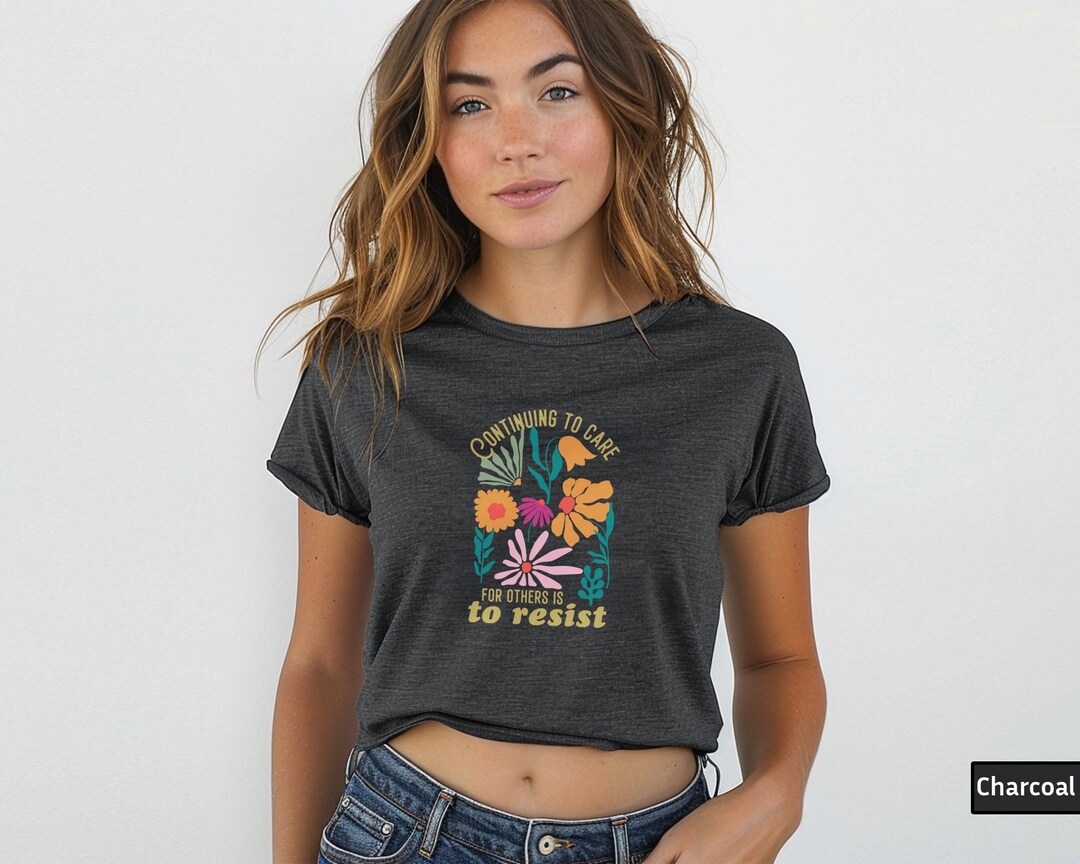 Wildflower Care for Others Tank – Empathy Human Rights Shirt ...