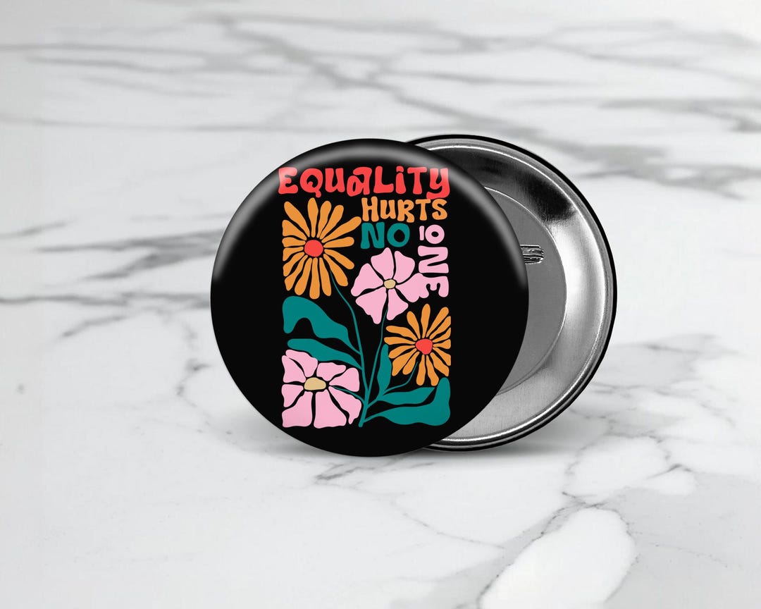 Feminist Activist Pin, Equality Hurts No One Button Pin, Social Justice ...