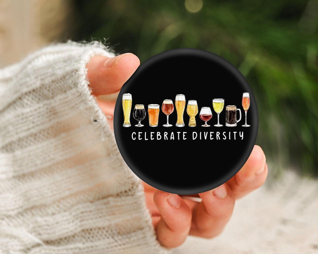 Beer Lover Celebrate Diversity Pin Button Alcohol Bar Equality Unity ...