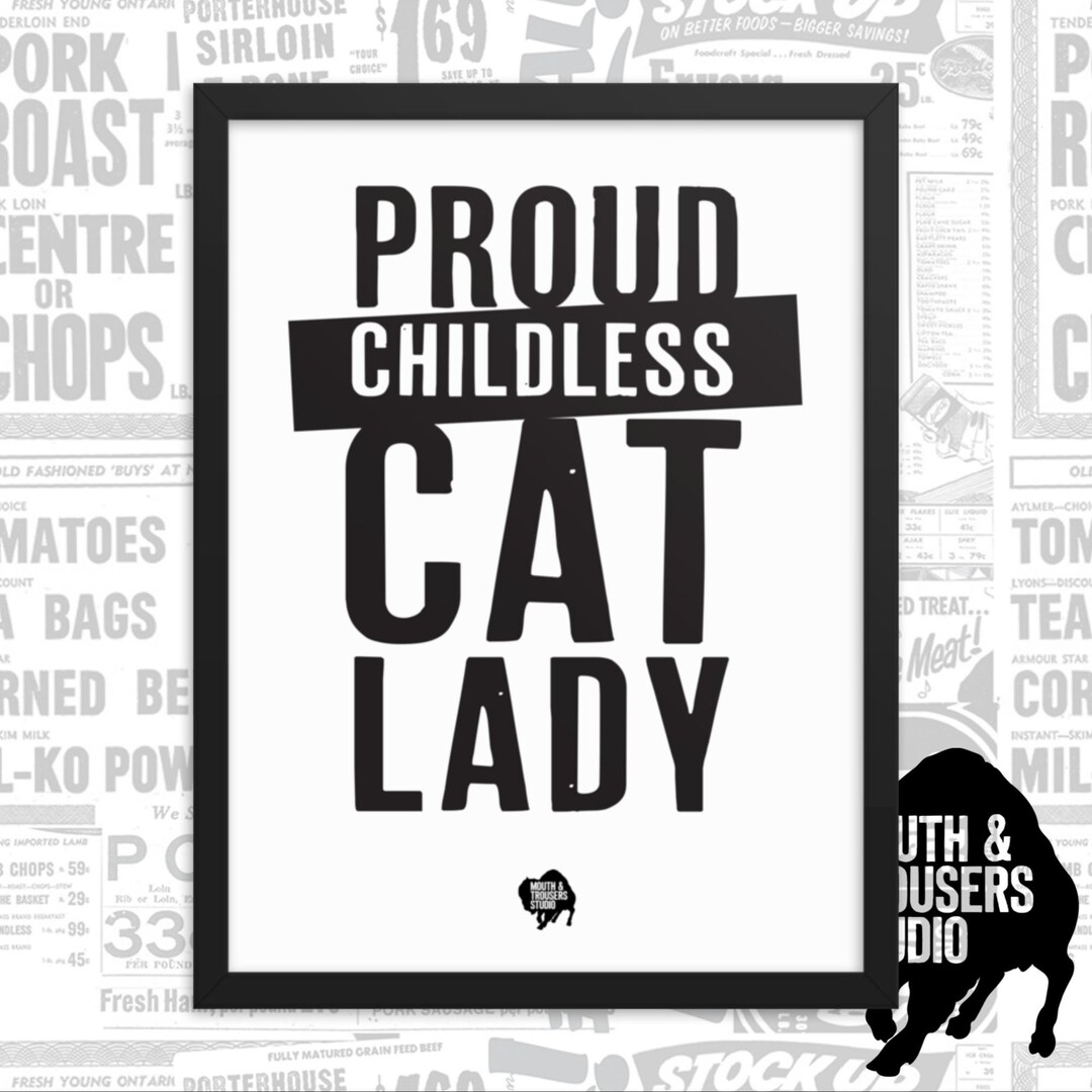 Proud Childless Cat Lady Framed Poster - Etsy