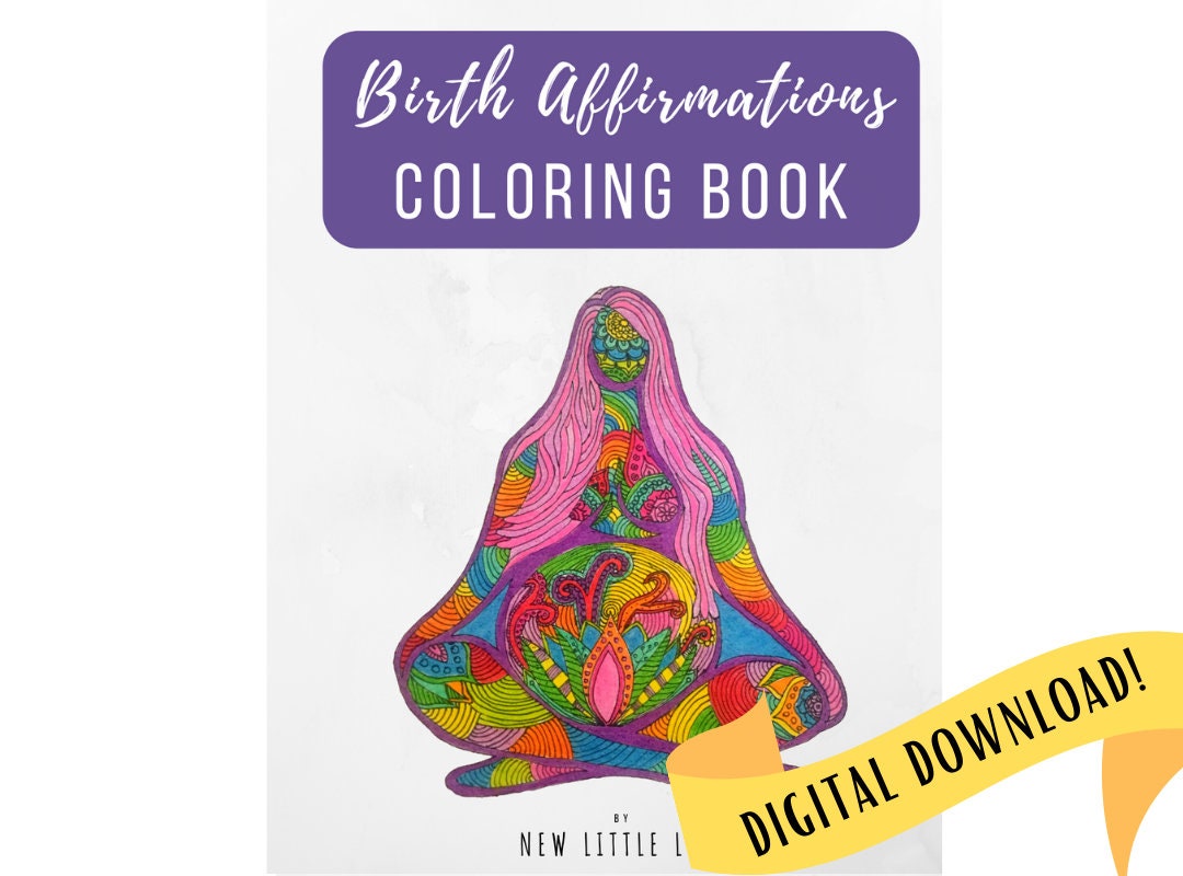 Birth Affirmation Coloring Book - DIGITAL DOWNLOAD - Adult Coloring ...