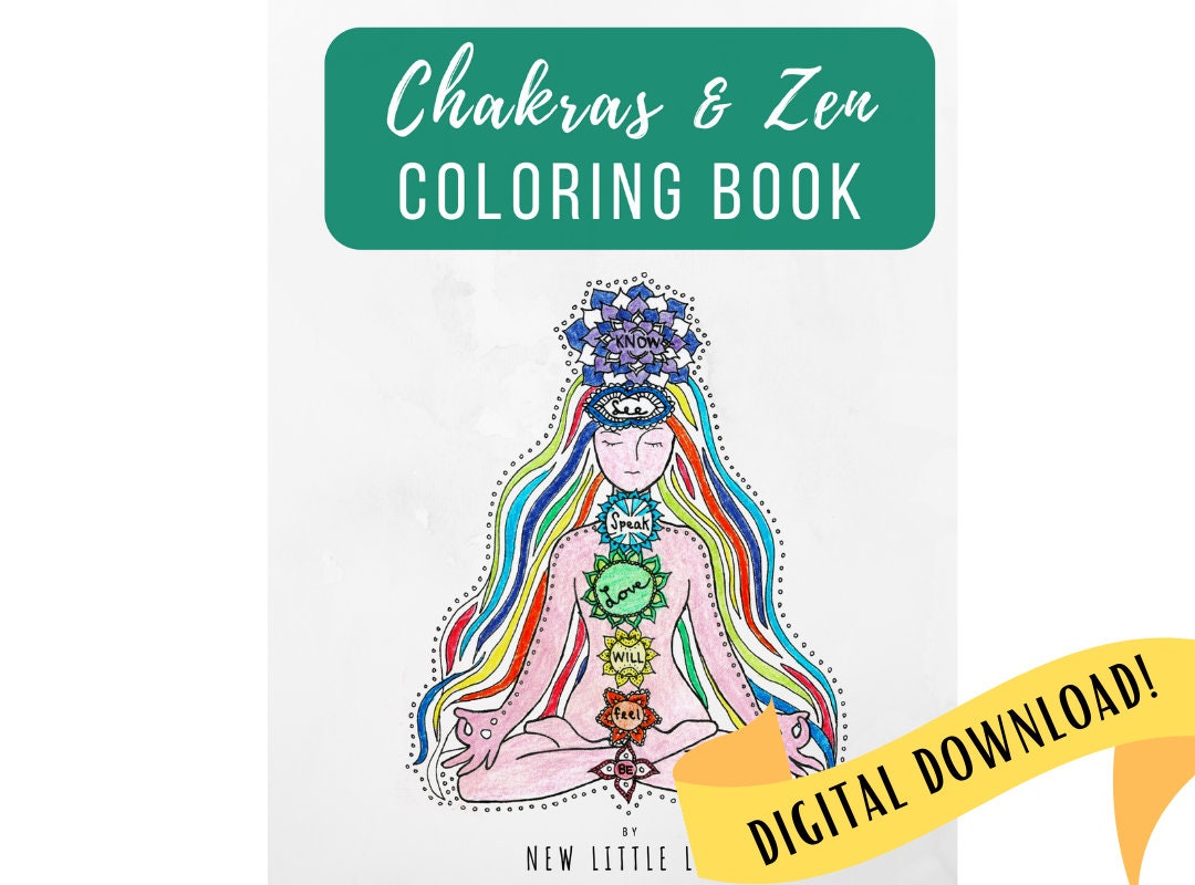 Chakras & Zen Coloring Book DIGITAL DOWNLOAD- Chakra Coloring, Adult ...