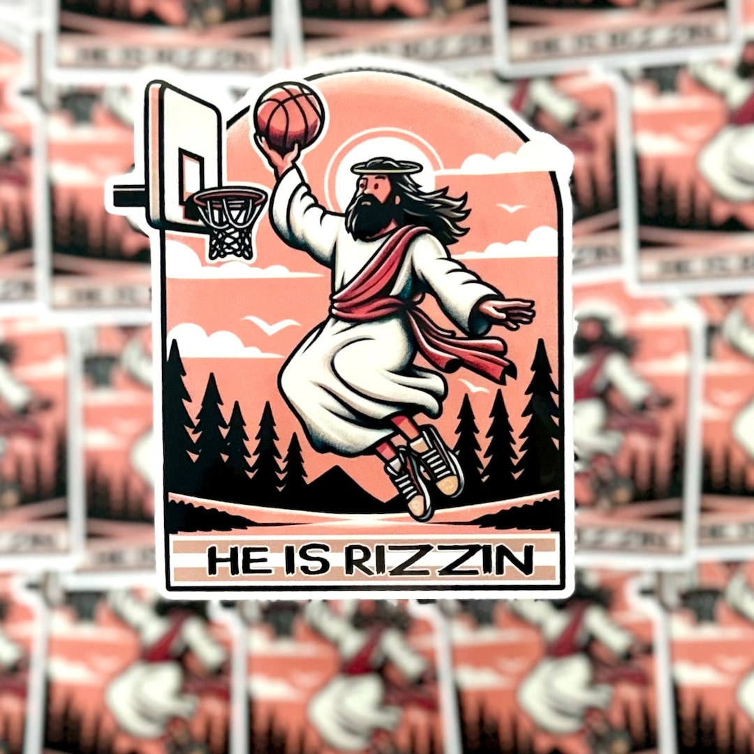 He is Rizzin Sticker, Jesus Playing Basketball Sticker, Funny Easter ...