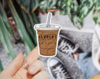Support Your Local Caffeine Dealer Sticker Coffee Sticker Coffee Addict ...