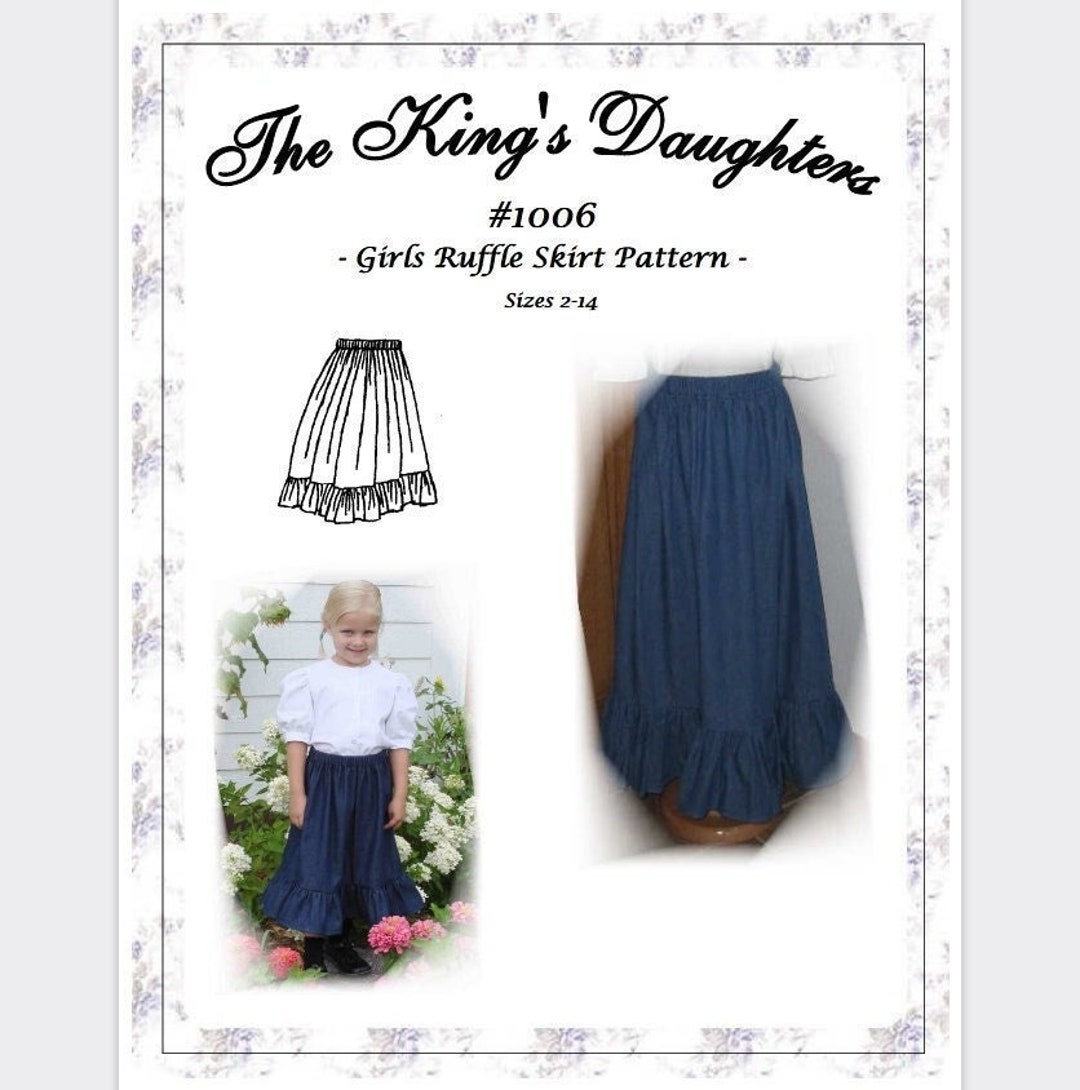 Pattern 1006 Girls Ruffle Skirt Sewing Pattern by the King's Daughters ...