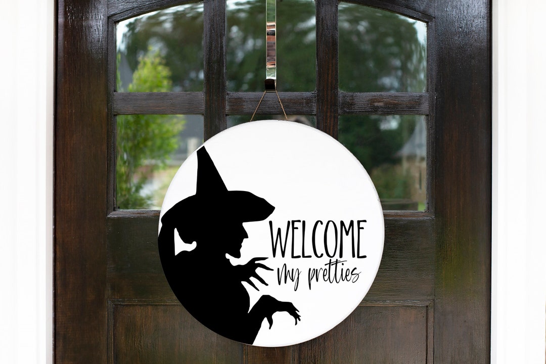 Welcome My Pretties Door Sign Halloween Decor Halloween - Etsy