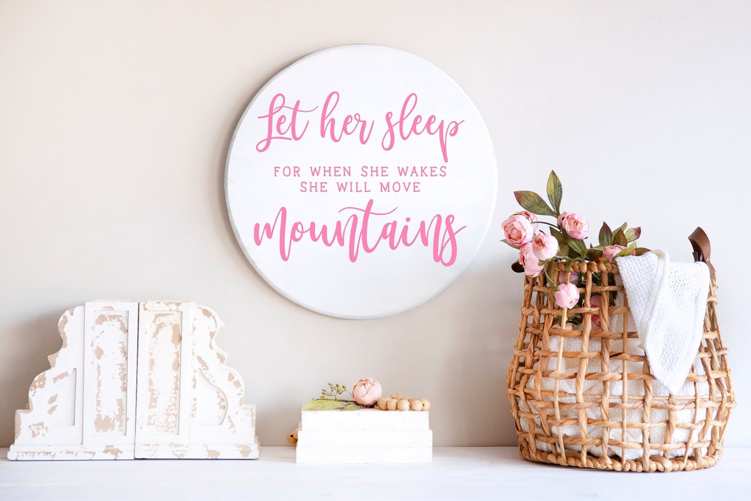 Mountains Nursery Sign: Baby Girl Decor, Round Wood Sign - Etsy