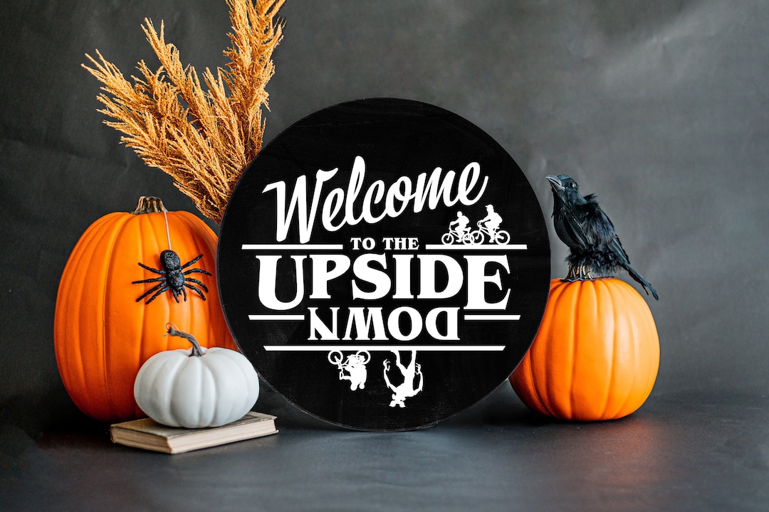 Welcome to the Upside Down Door Sign| Stranger Things Decor| Stranger ...