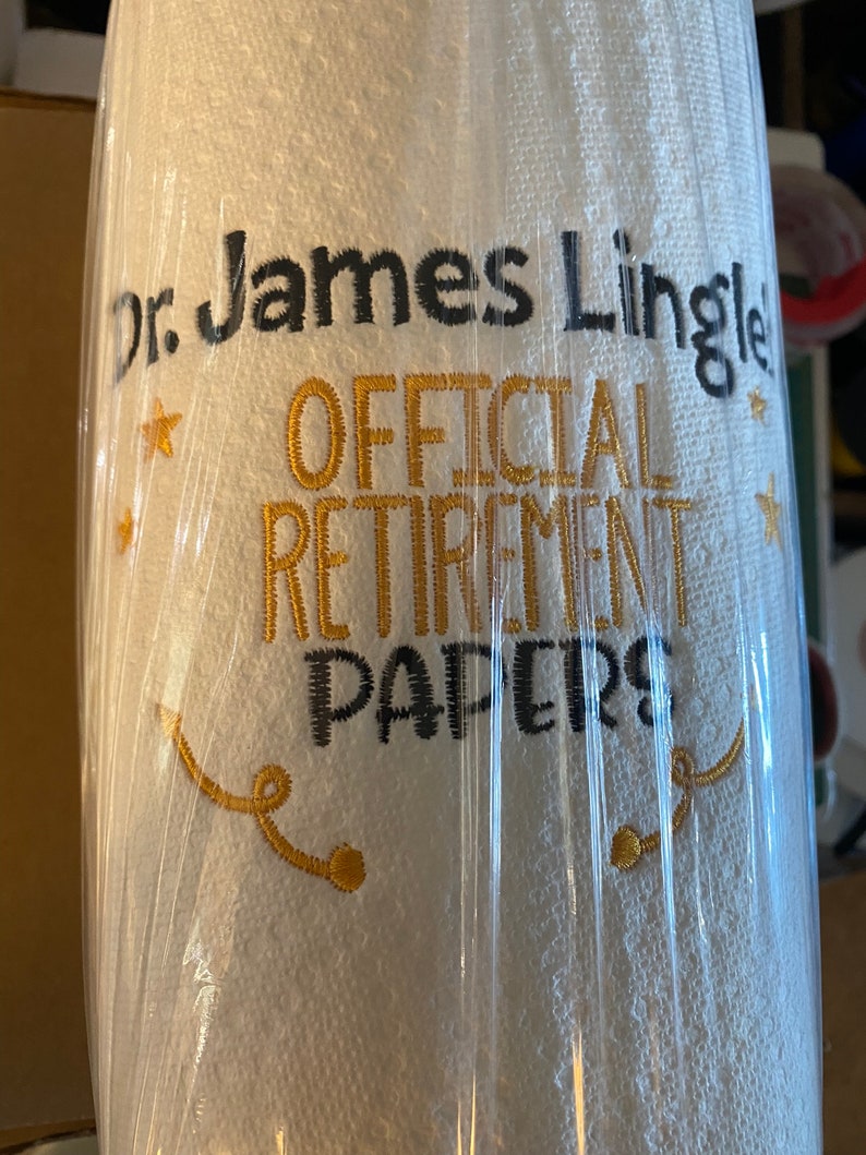 Personalized Embroidered Toilet Paper: Funny Retirement Gift - Etsy