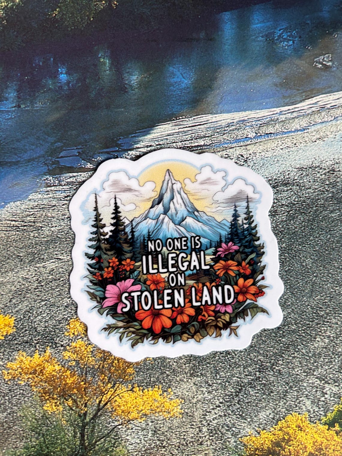 No One is Illegal on Stolen Land Sticker - Etsy