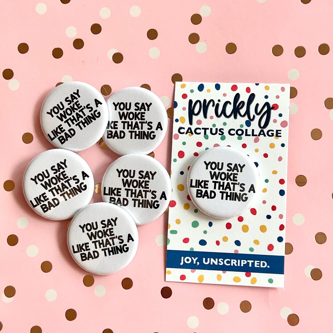 Woke Button, Activist Badge, Activism Pin, Social Justice Pinback ...