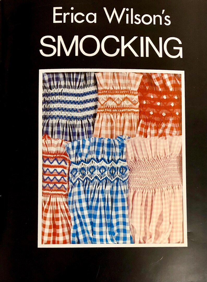 Erica Wilson's Smocking, Classic Book With Detailed Instructions and ...